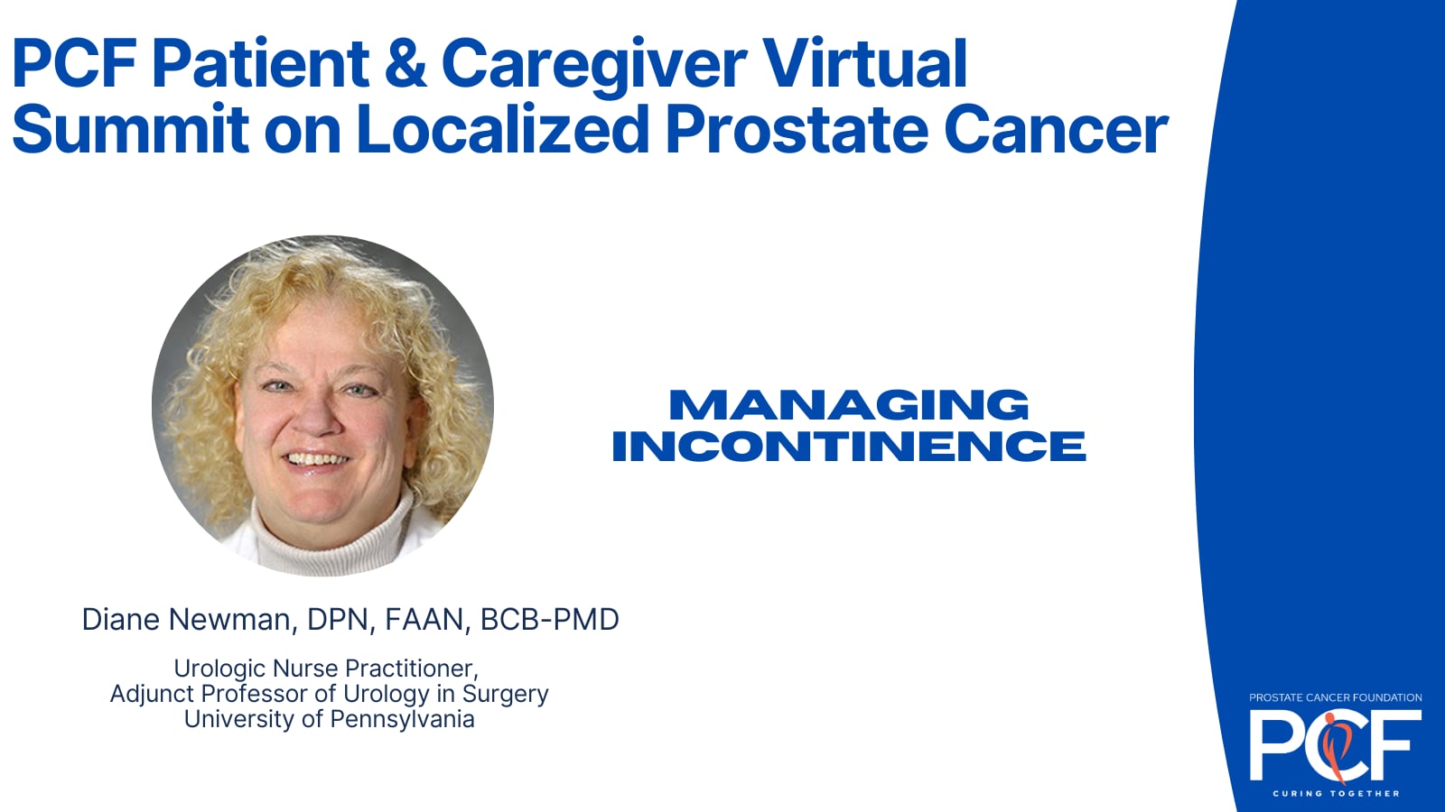 Video: Prostate Cancer & Incontinence: Patient Summit | PCF