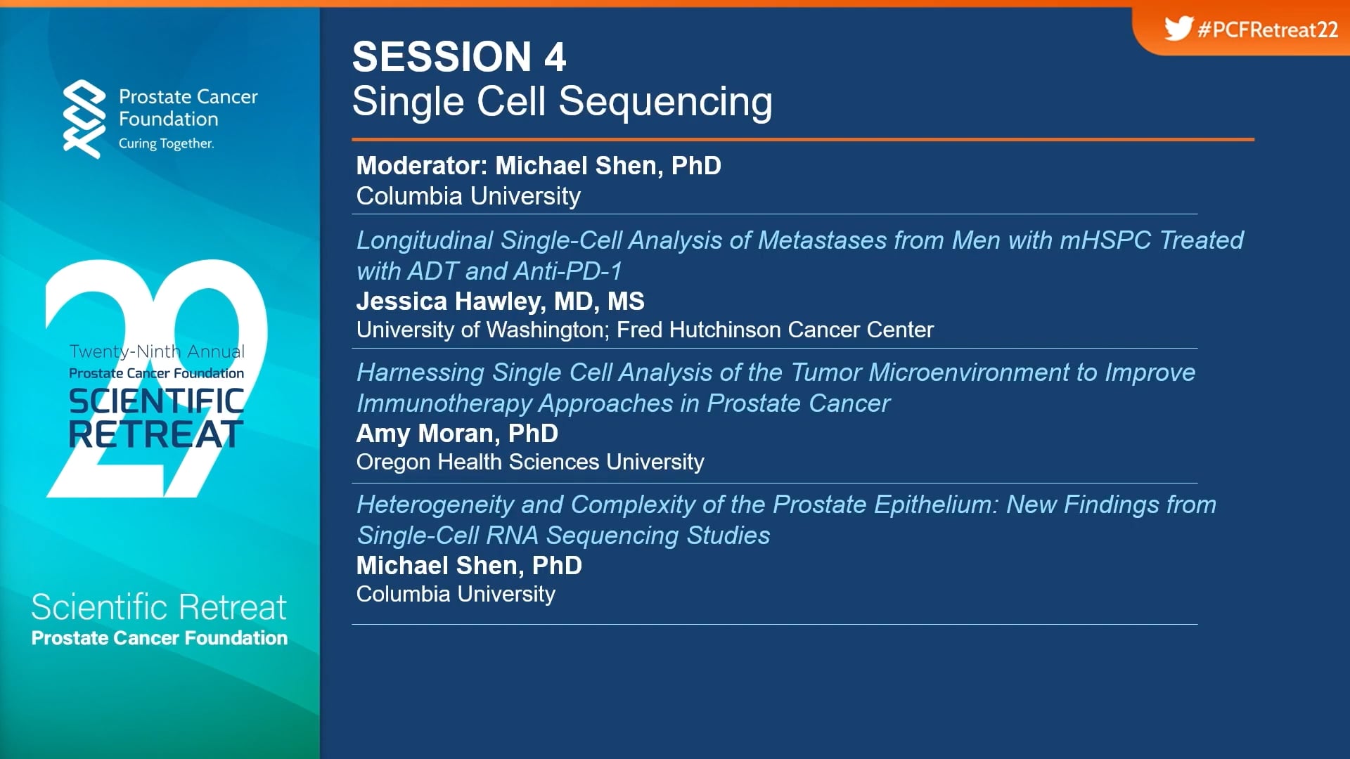 2022 Scientific Retreat- Session 4 | Prostate Cancer Foundation