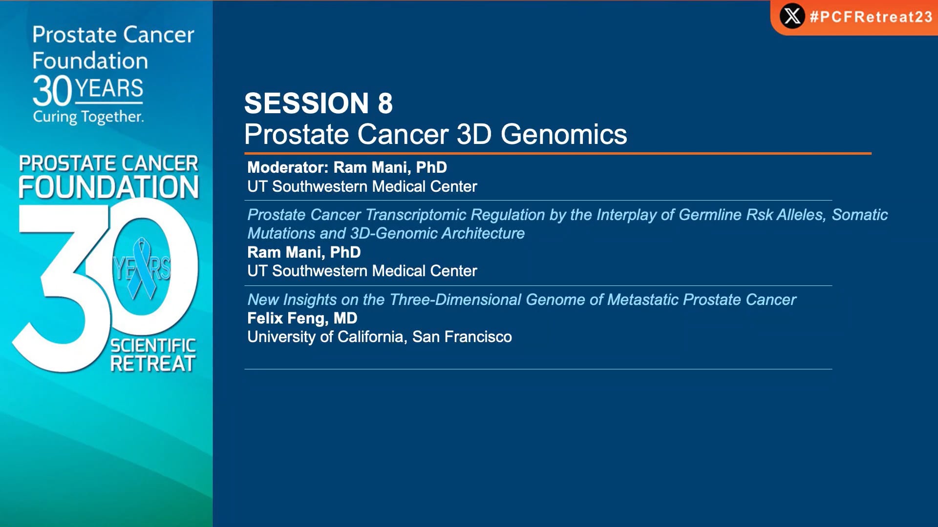 2023 Scientific Retreat- Session 8 | Prostate Cancer Foundation